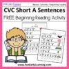 CVC Short A Sentences – Beginning Reading and Phonemic Awareness – Fun ...
