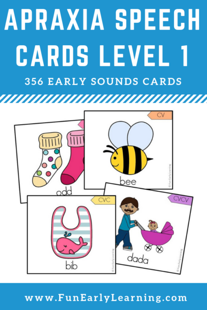 Apraxia Speech Cards Set Level 1 – Early Sounds – Fun Early Learning