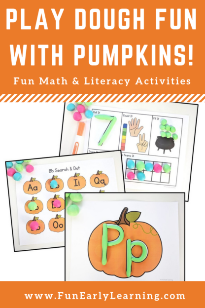 Play Dough Fun with Pumpkins! Math and Literacy Activities – Fun Early ...