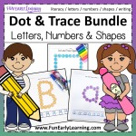 Dot and Trace Bundle – Letters, Numbers & Shapes – Fun Early Learning