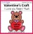 I Love You ‘Beary’ Much! – Valentine’s Day Craft – Fun Early Learning