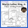 Martin Luther King, Jr. Writing Prompts – Fun Early Learning