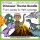Dinosaur Theme Bundle – Literacy, Math and Craft Activities – Fun Early ...