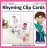 Rhyming Clip Cards – CVC Words and More! – Fun Early Learning