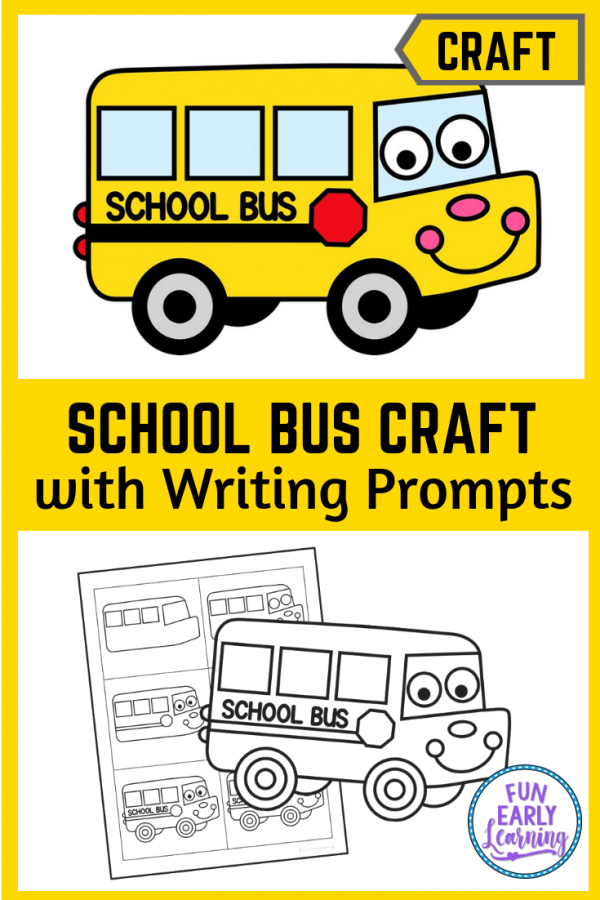 Back to School Bus Craft Activity with Writing Prompts – Fun Early Learning
