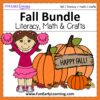 Fall Activities Bundle – Math, Literacy, and Crafts – Fun Early Learning