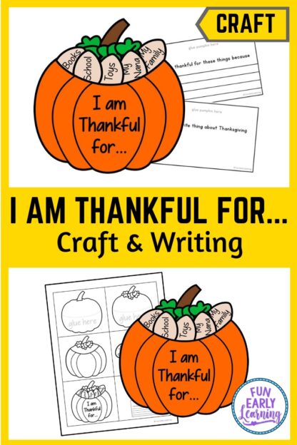 Thanksgiving I am Thankful For Pumpkin Craft Activity with Writing ...