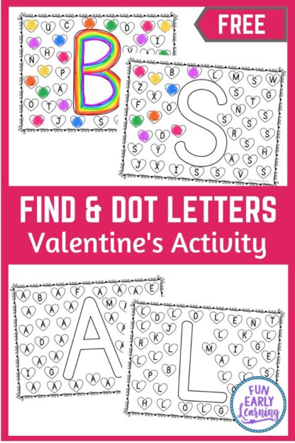 Find and Dot Valentine’s Day Letters Free Printable – Fun Early Learning