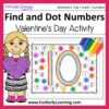 Find and Dot Valentine’s Day Numbers Free Printable – Fun Early Learning